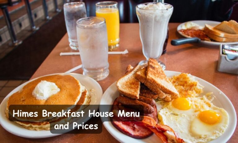 Himes Breakfast House Menu With Prices and Popular Picks