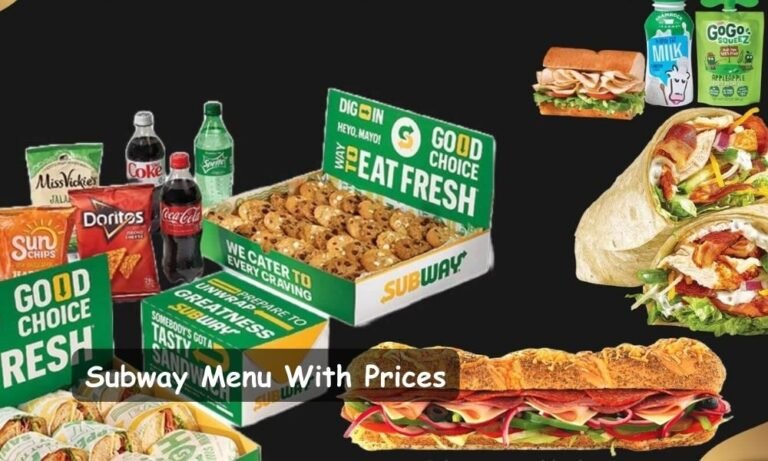 Latest Subway Menu With Prices Full List 2026